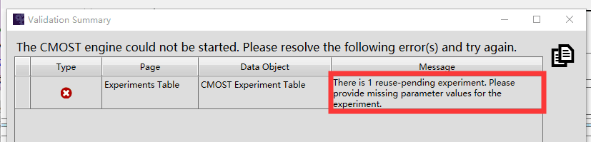 Cmost运算时,提示以下错误:there Is 1 Reuse Pending Experiment,please Provide Missing Parameter Value For